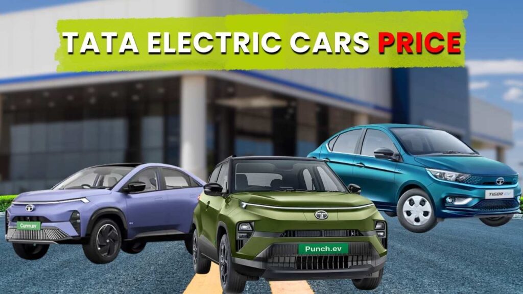 Tata Electric Cars Price in India 2025: Ex-Showroom and On-Road Prices ...